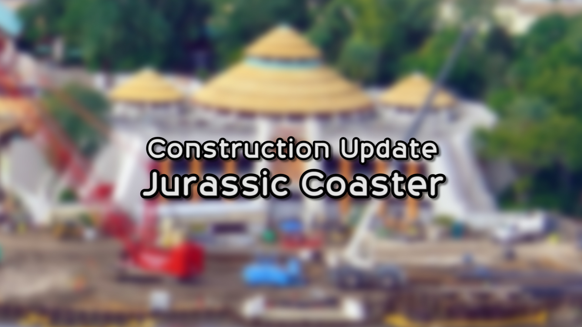 VIDEO: Jurassic Coaster Construction Update for Islands of Adventure ...